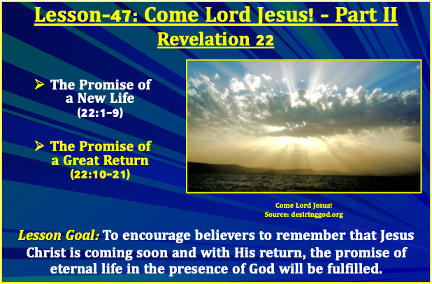 Come Lord Jesus! – Part II – An Approved Workman