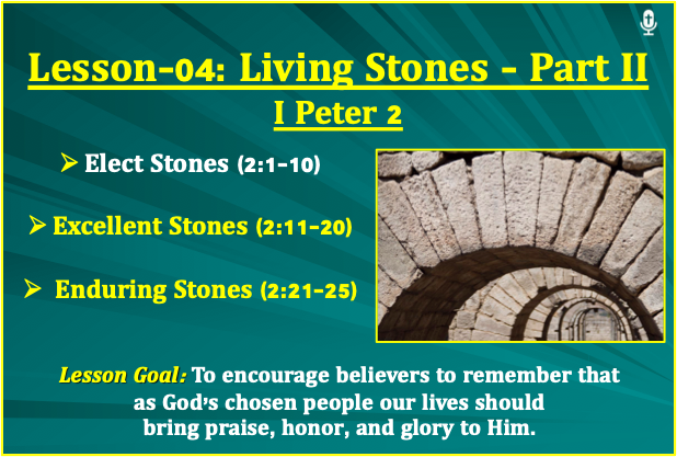 Living Stones – Part II – An Approved Workman